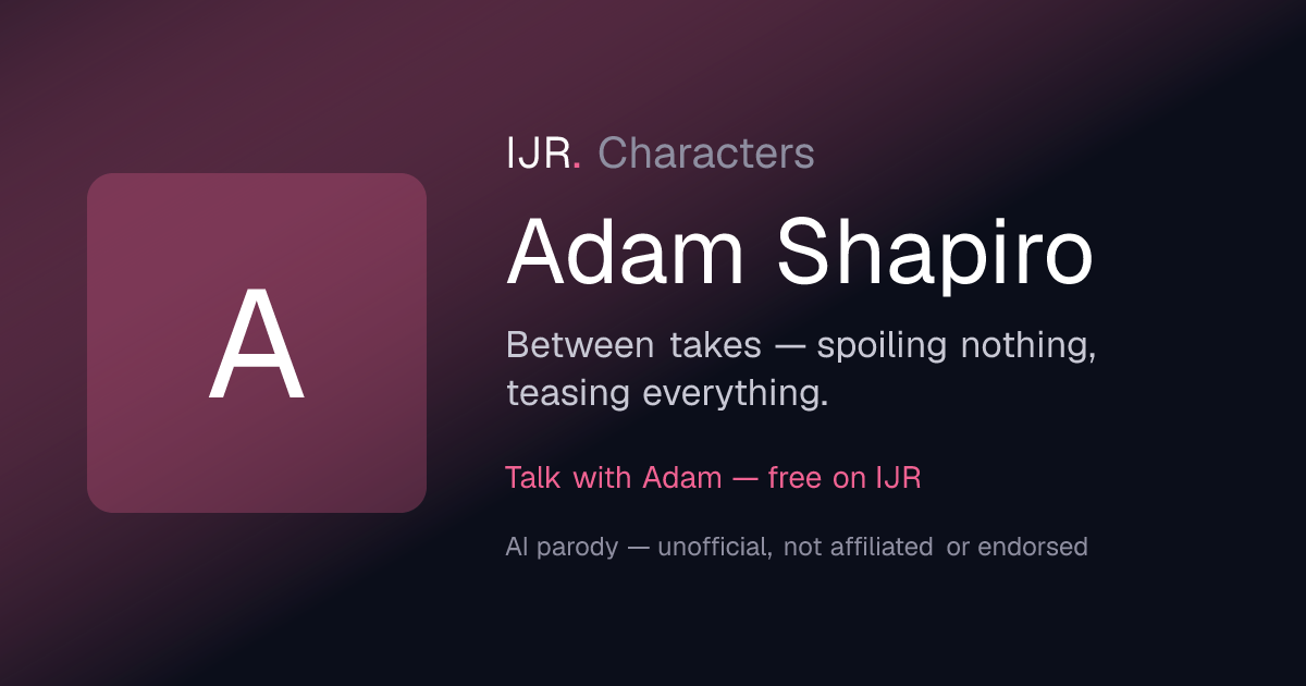Talk to Adam Shapiro AI — parody character · IJR Characters