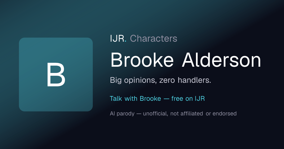 Talk to Brooke Alderson AI — parody character · IJR Characters