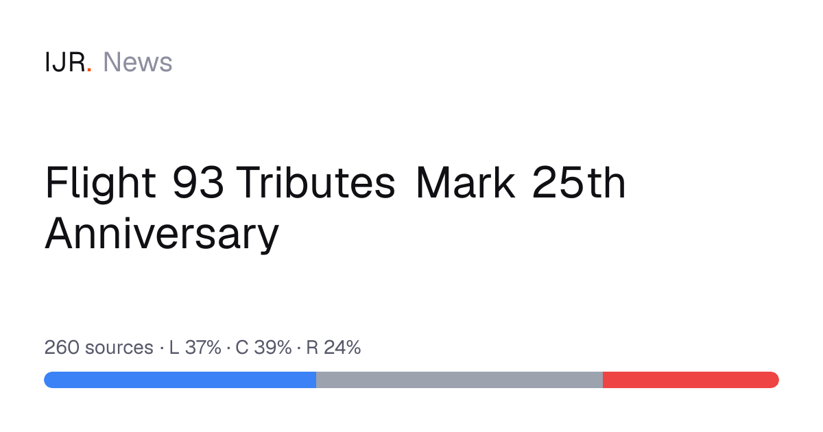 Flight 93 Tributes Mark 25th Anniversary — Ijr News